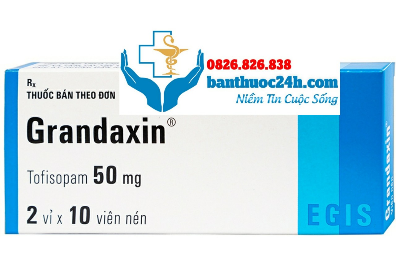(New)Thuốc Grandaxin (Tofisopam 50mg) mua ở đâu, giá bao nhiêu?